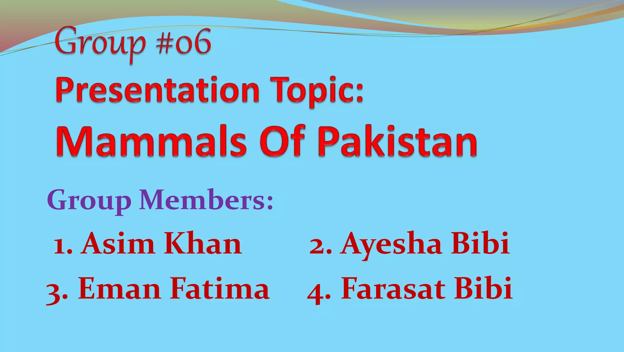 Mammals of pakistan | PPTX
