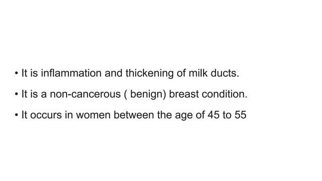 MAMMARY DUCT ECTASIA.pptx | Medical Health