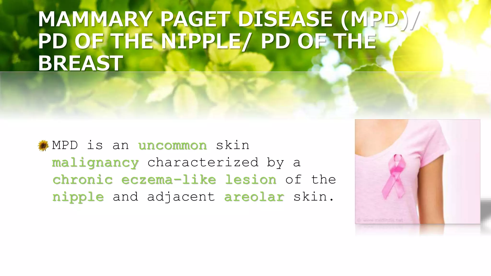 Mammary Paget Disease (MPD) & Extramammary Paget disease (EMPD) | PPTX