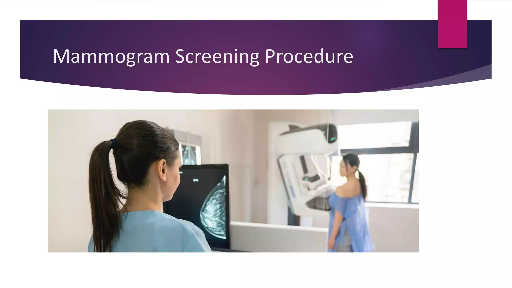 Mammogram screening | PPTX