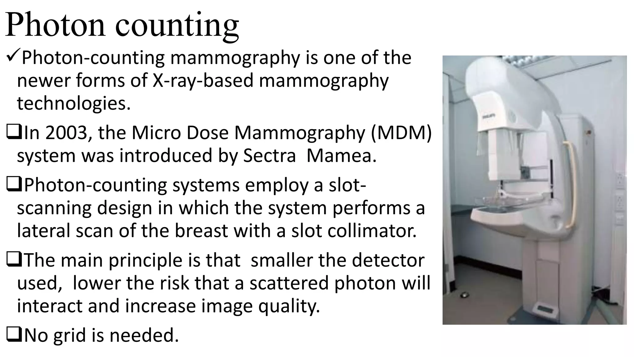 Mammographic equipment and its advancement | PPTX