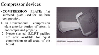 Mammographic equipment and its advancement | PPTX