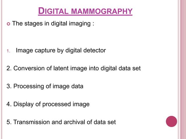 Mammography physics and technique | PPTX
