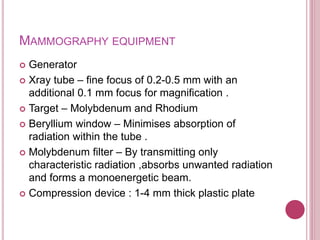 Mammography physics and technique | PPTX