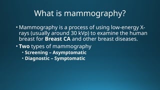 Mammography full lecture over_view..pptx