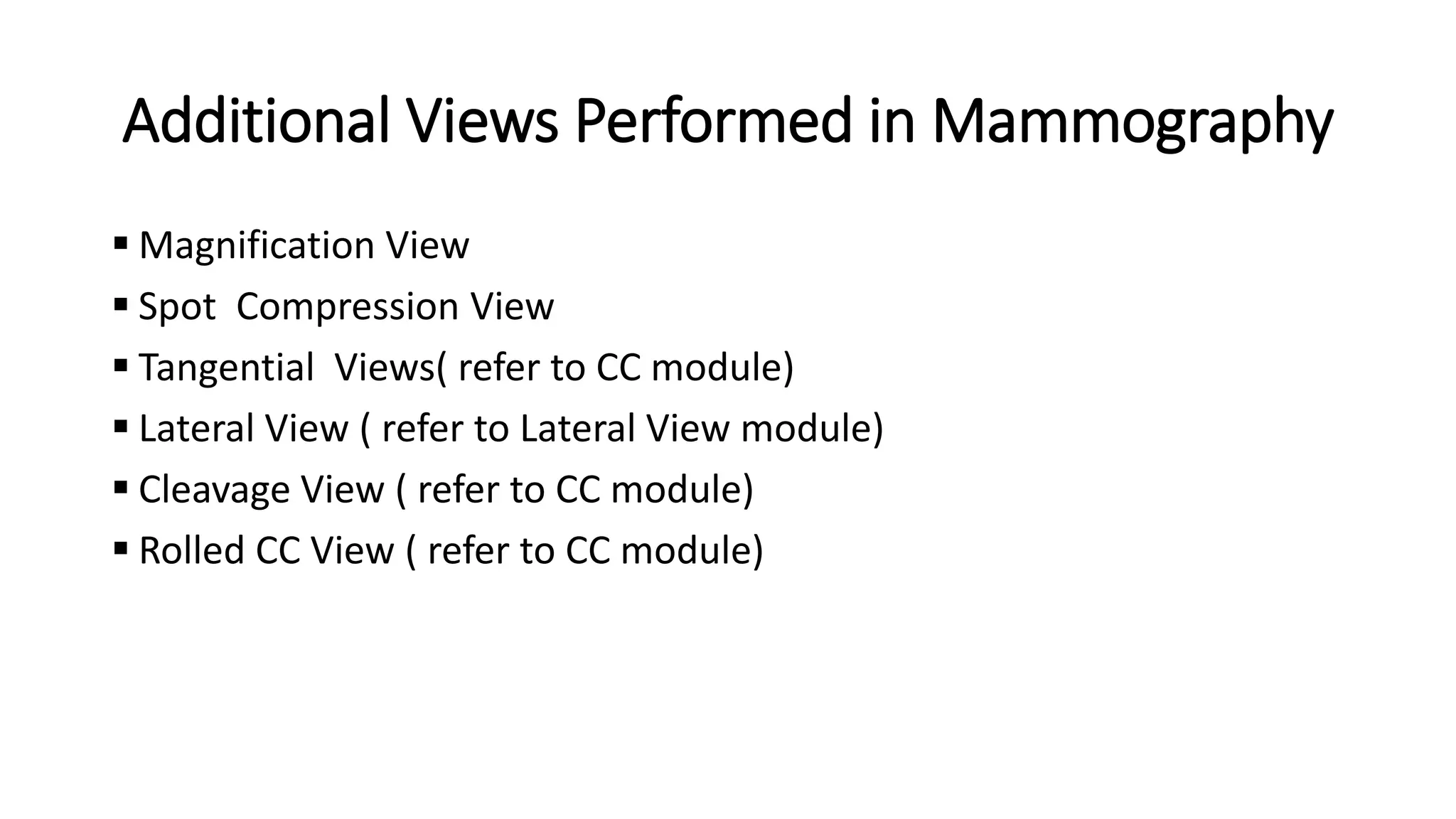 Mammography Positioning Technique for Additional Views | PPTX