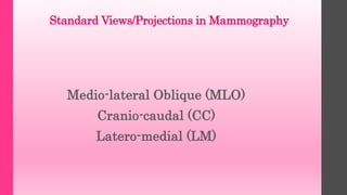 Mammography positioning technique for MLO View | PPTX