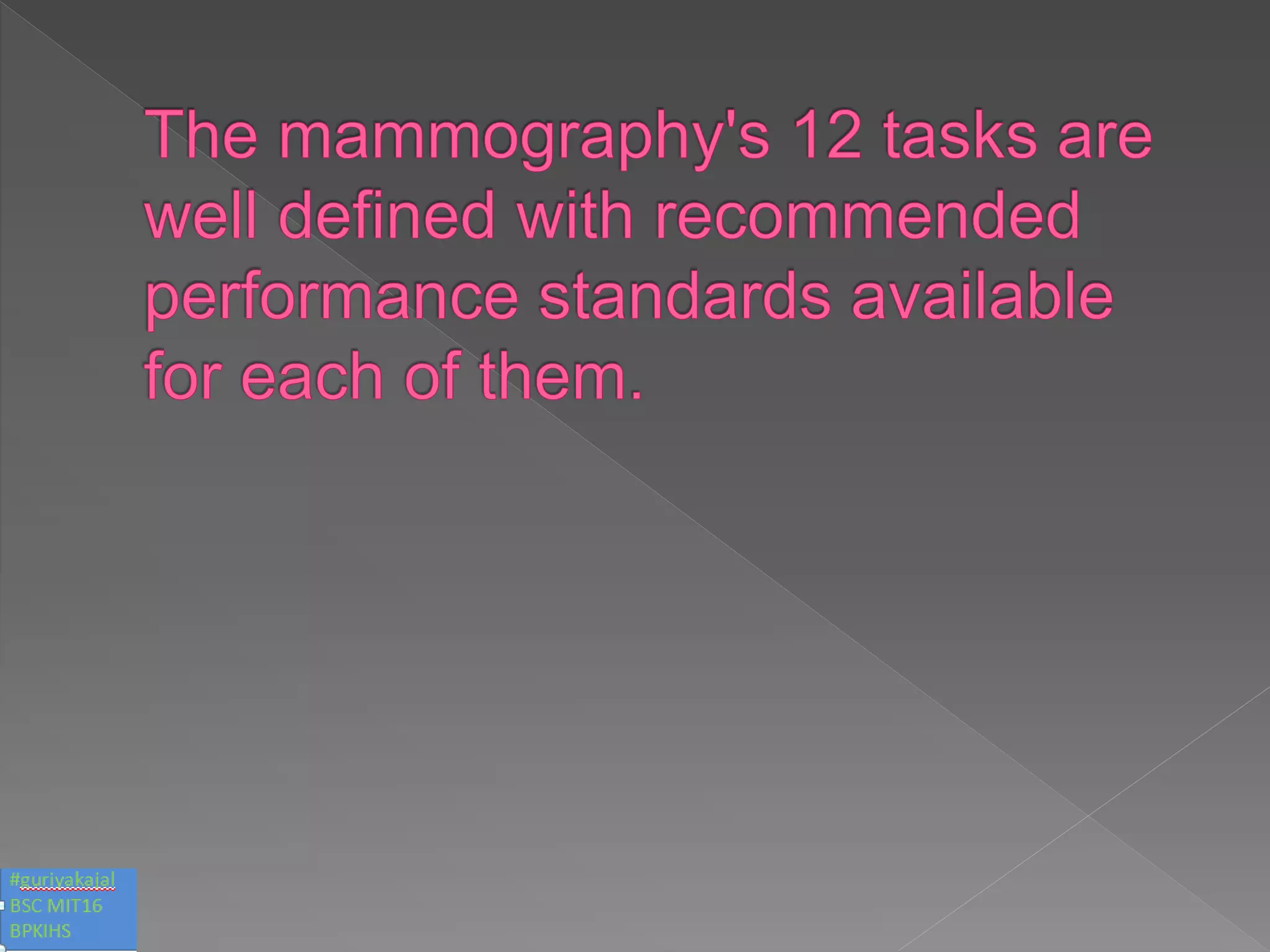 Mammography : quality control (quality assurance) | PPTX