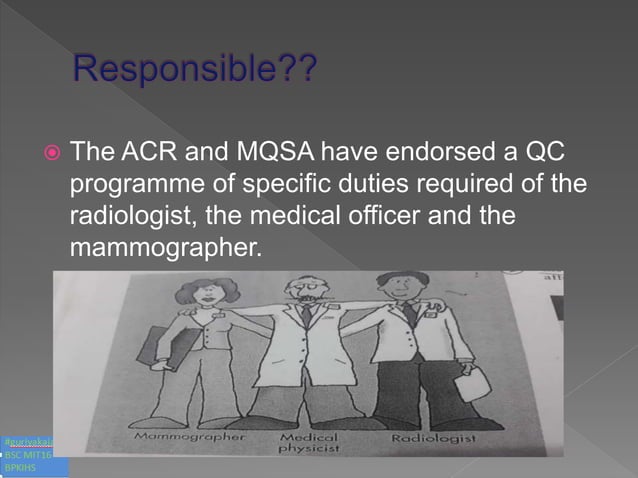 Mammography : quality control (quality assurance) | PPTX