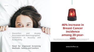 MammoGRIP Overview - Dr. Andre DeSimone, Bioflex | PPTX