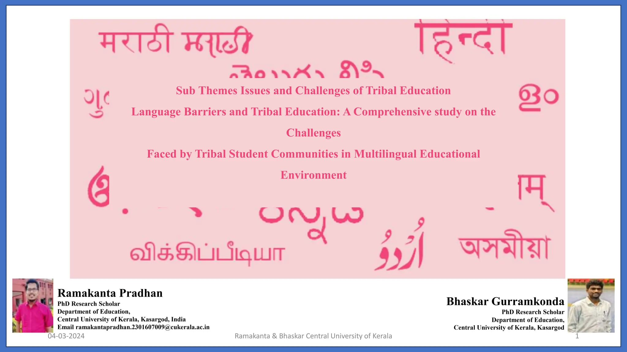 multilingual education in India:Language Barriers and Tribal Education ...