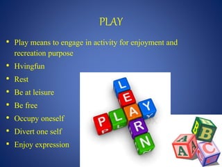toys and games benefits of playing | PPTX