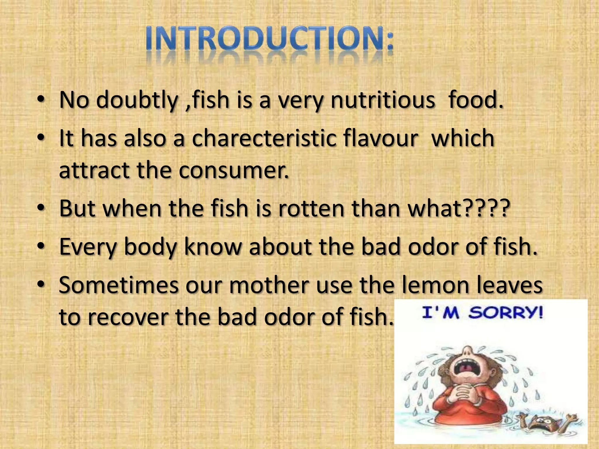 Mamun :AUTOLYSIS IN FISH | PPT