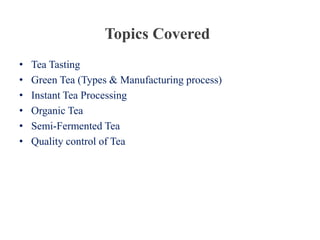 Tea Testing and Packaging | PPTX