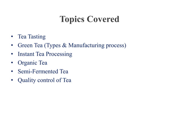 Tea Testing and Packaging | PPTX | Food & Drink