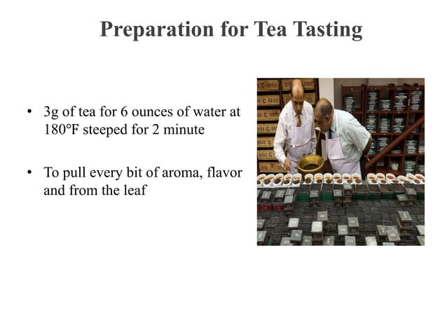 Tea Testing and Packaging | PPTX | Food & Drink