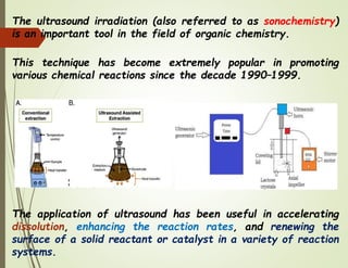 Ultrasound In organic reaction and Supercritical Liquids | PPTX