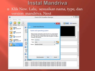 Instalasi Mandriva pada Virtual Box | PPTX