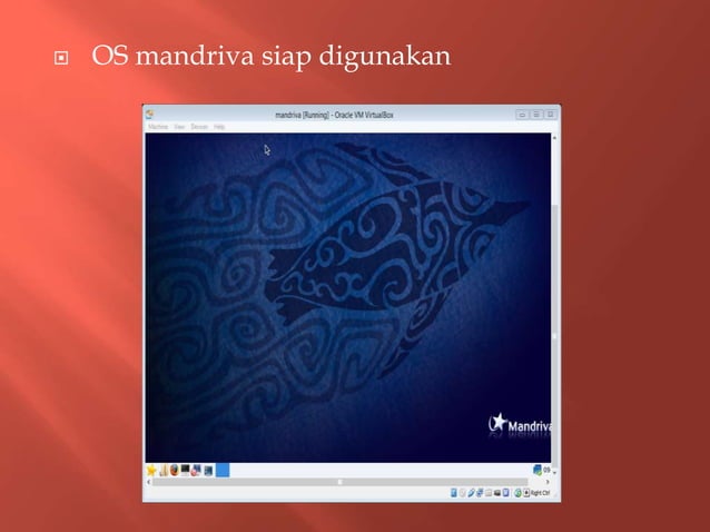 Instalasi Mandriva pada Virtual Box | PPT