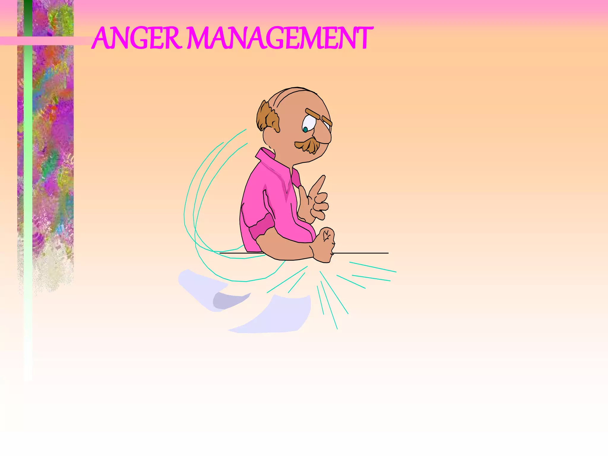 Dealing with Anger.ppt