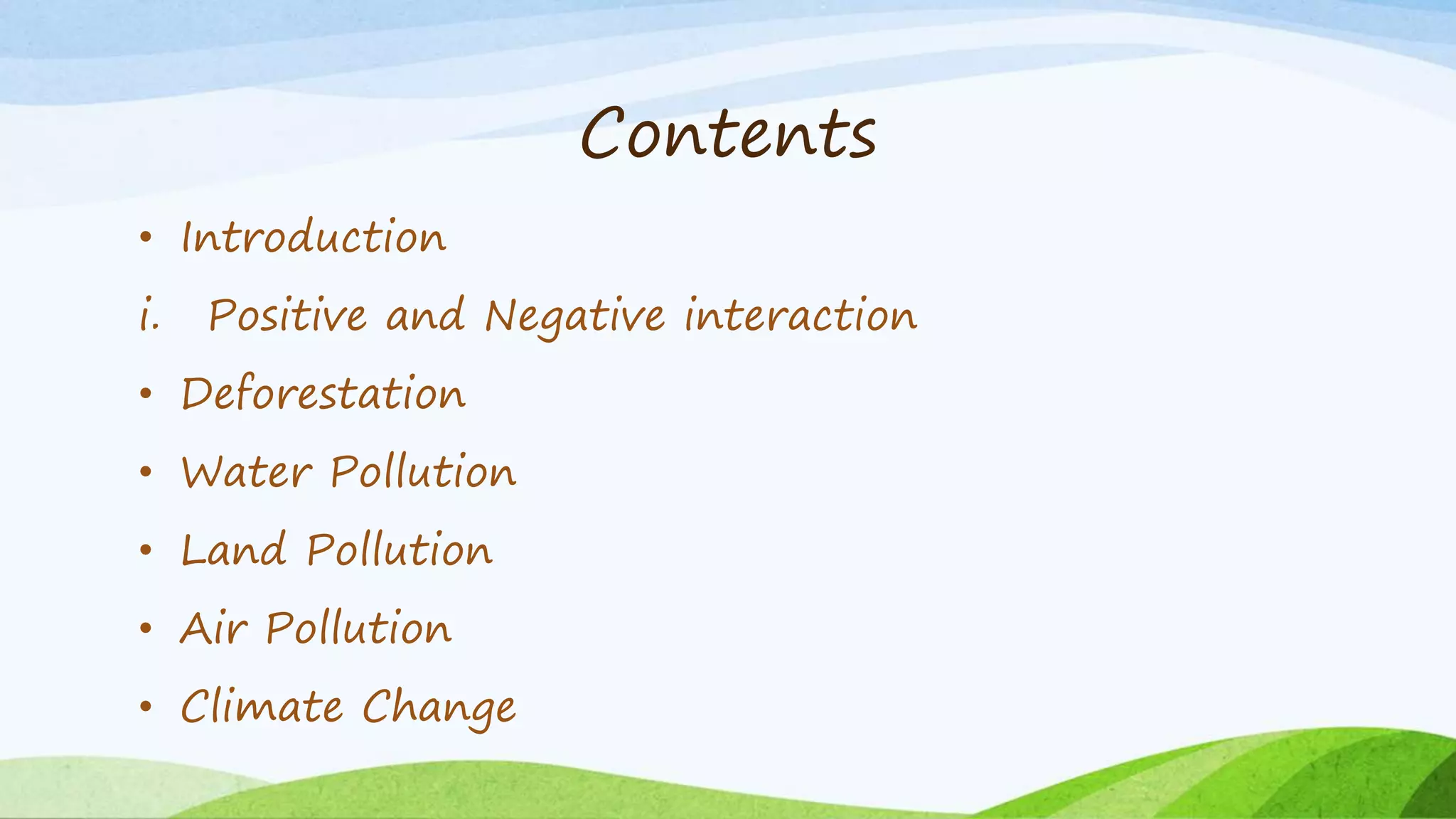 Man or Human environment interaction | PPTX