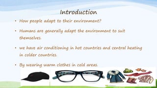 Man or Human environment interaction | PPTX