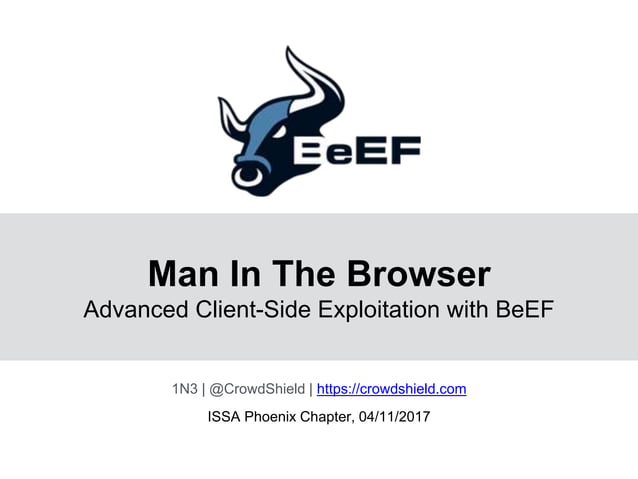 Advanced Client Side Exploitation Using BeEF | PPT