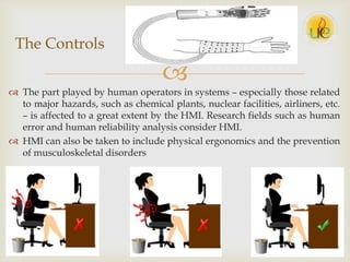 Man machine interface & it’s controls | PPTX