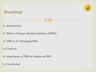 Man machine interface & it’s controls | PPTX
