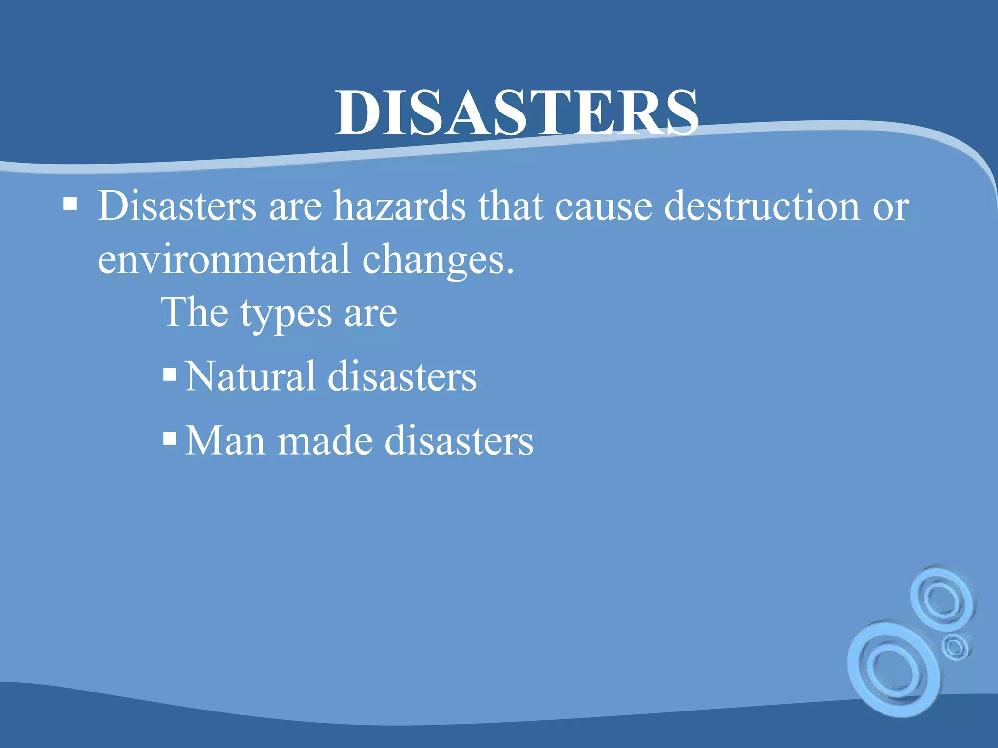 Man made disasters | PPTX