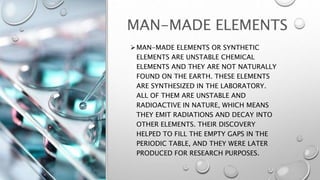 Man-made Element Example ( Physical Science) | PPT