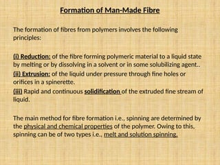 Man made fibre and their production process | PPTX