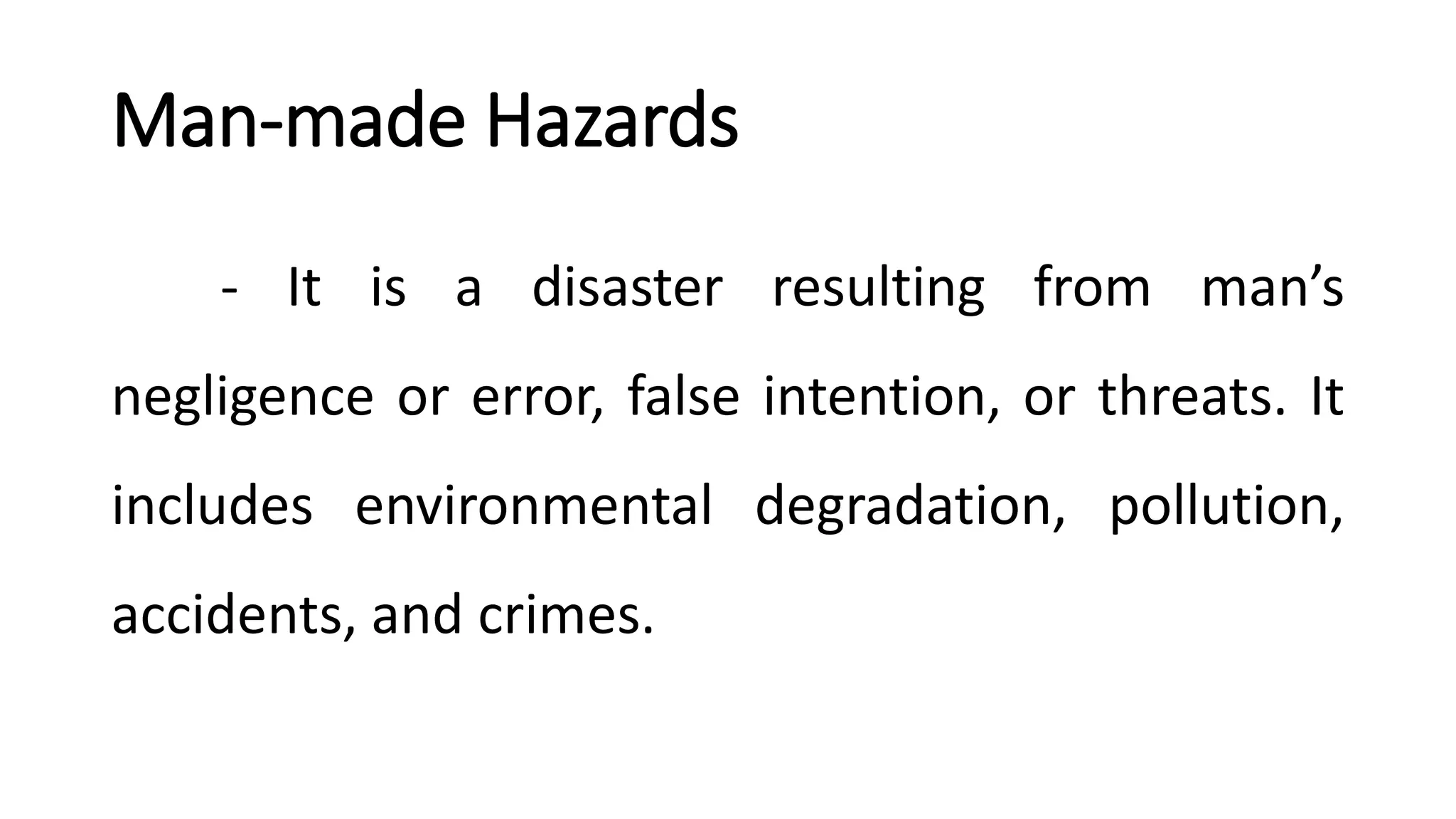 Man made hazards | PPT