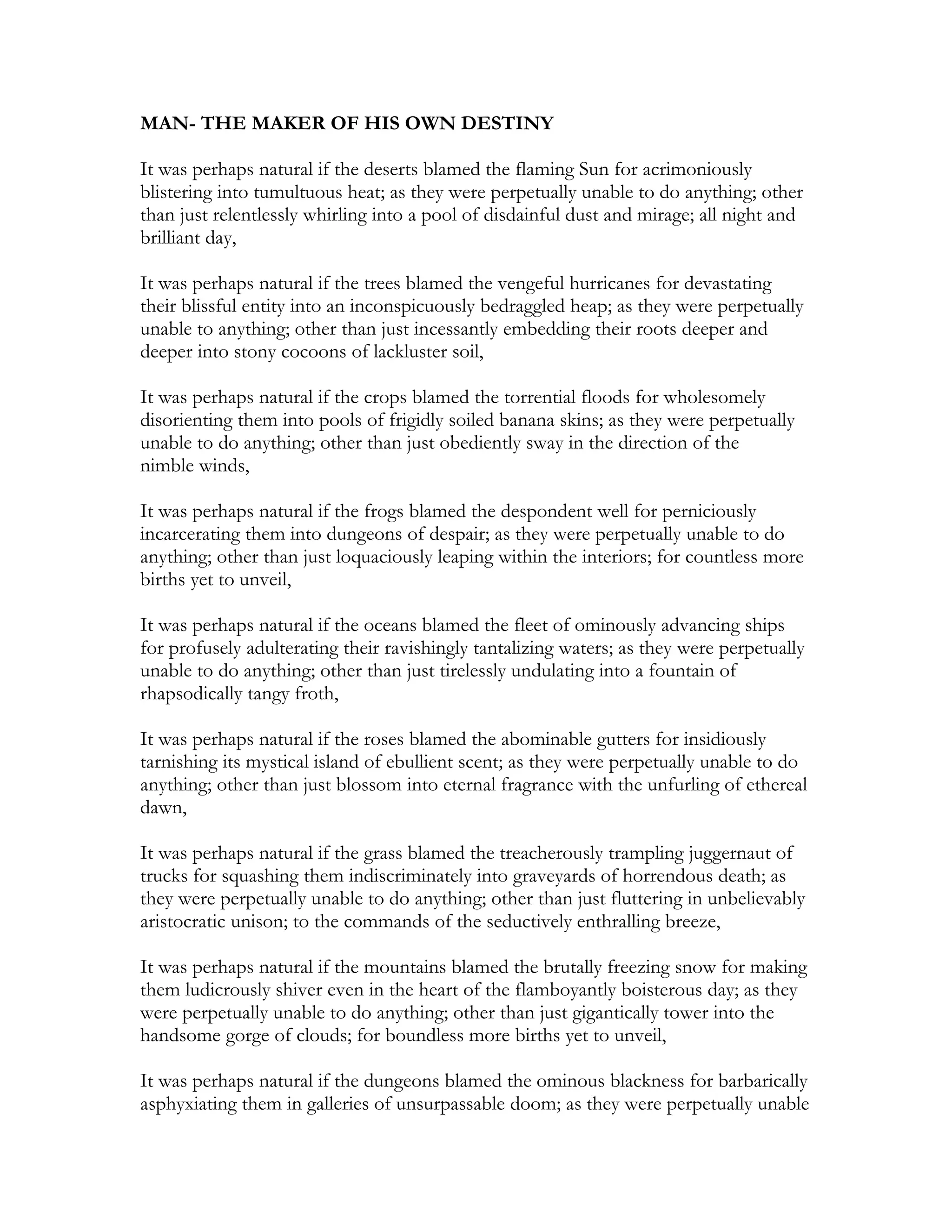 Man- The Maker Of His Own Destiny | DOC