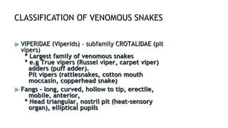 MANAAGEMENT OF SNAKE BITE by Dr Ubogun.pptx
