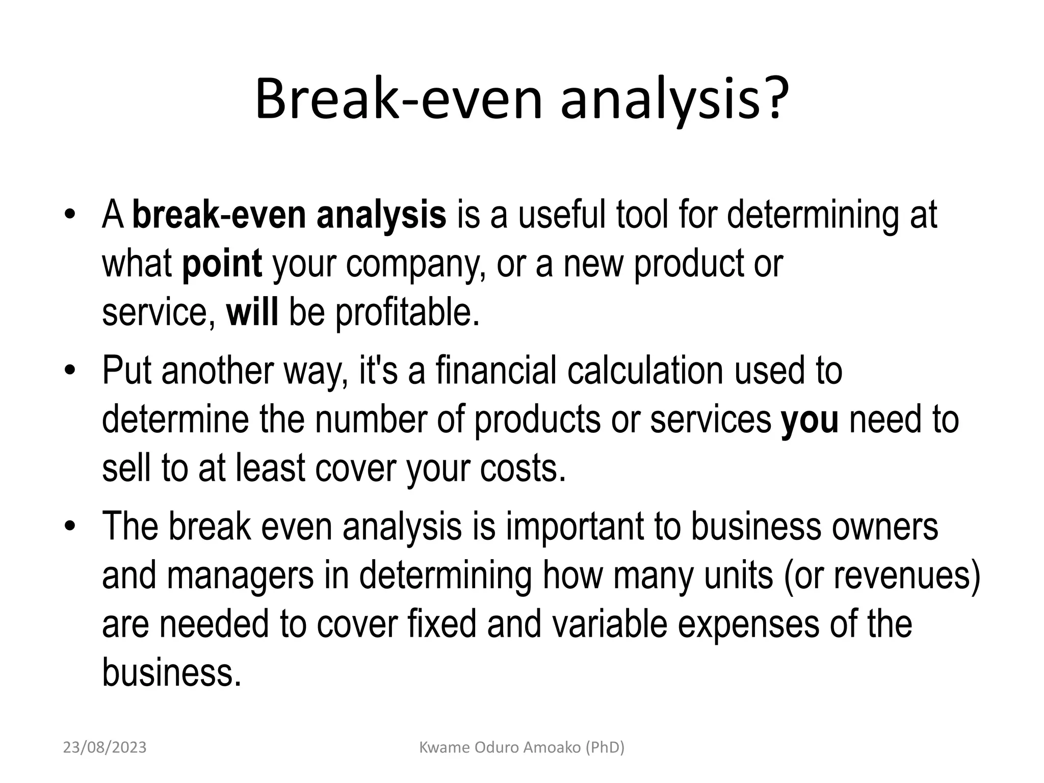 Man Acc KNUST lecture 2 break even analysis.ppt