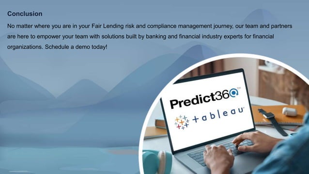 Manage Fair Lending Regulatory Risk and Compliance Using Predict360's Integrated, Best-in-Class ...