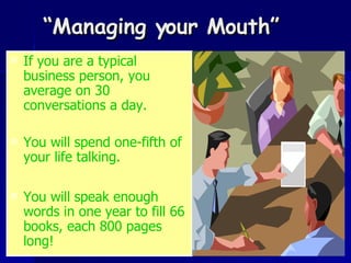 Manage Your Mouth | PPT