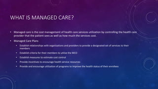 Managed Care and IT Impact on Health Care | PPTX