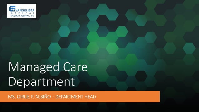 Managed Care Department Management presentation | PPT