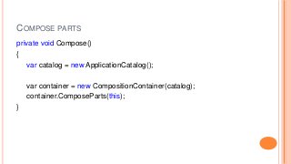 Managed extensibility framework | PPTX | Programming Languages | Computing
