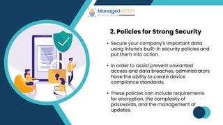 Managed Intune Service Safeguarding Company's Devices Efficiently | PPT