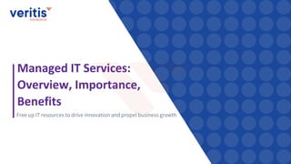 Managed IT Services: Overview, Importance, Business Benefits | PPTX ...