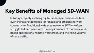 Managed SD-WAN: The Future of Network Connectivity Made Simple | PPT