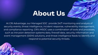 Managed Security Operations Center – CRI Advantage | PDF