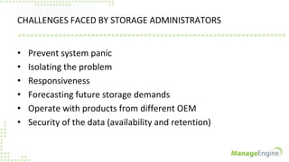 OpStor - A multi vendor storage resource management and capacity ...