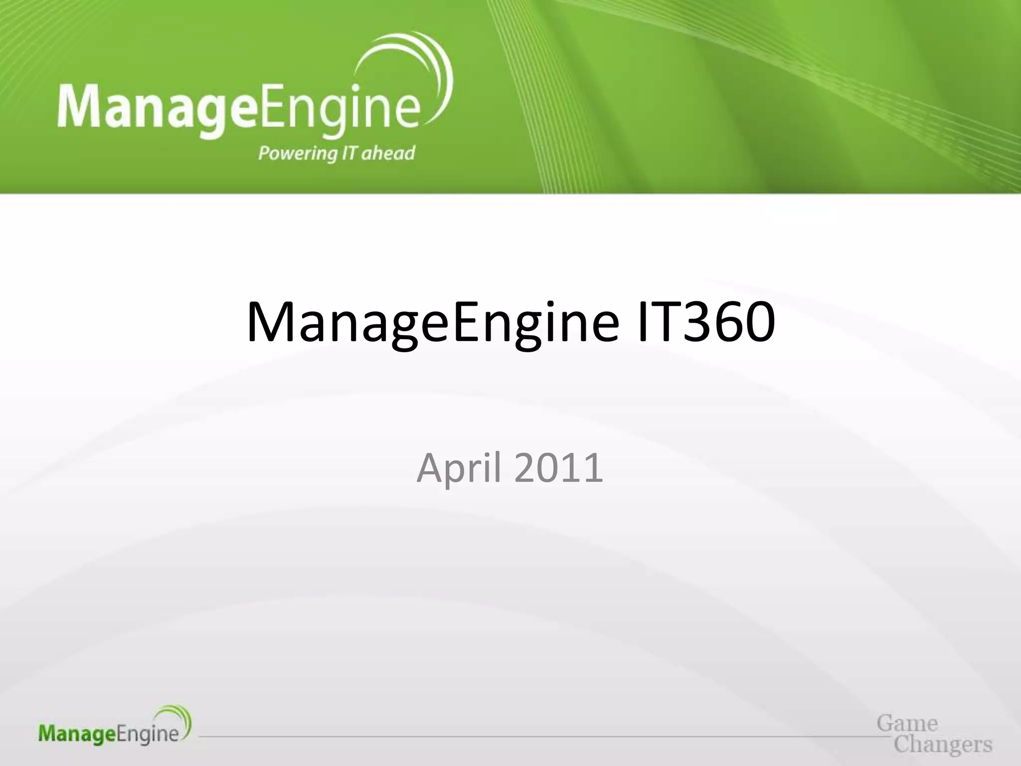 Manage engine it360 | PPTX