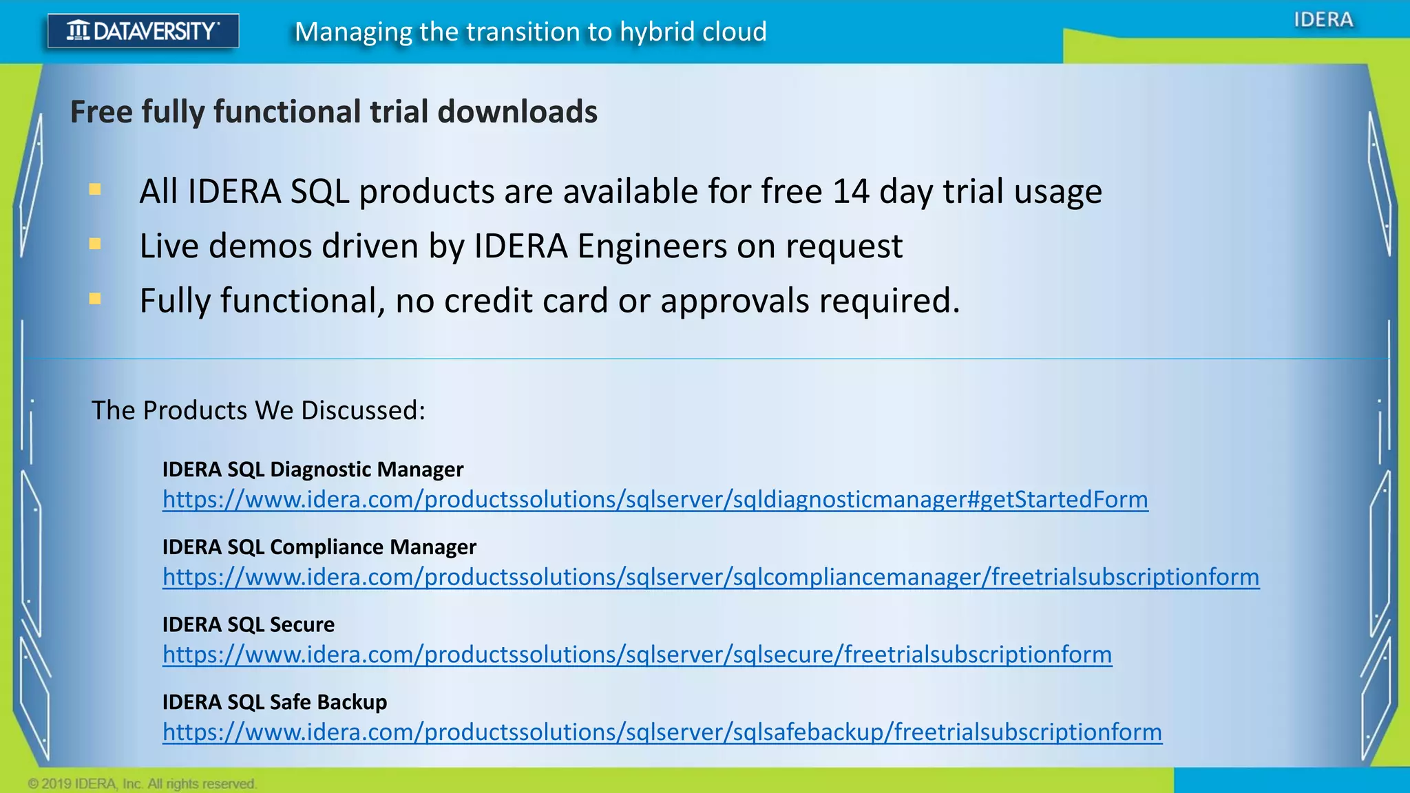 IDERA Slides: Managing the Transition to Hybrid Cloud | PPT