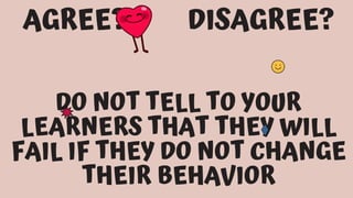 MANAGE LEARNER BEHAVIOR CONSTRUCTIVELY BY APPLYING POSITIVE AND NON ...