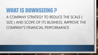 Downsizing | PPTX